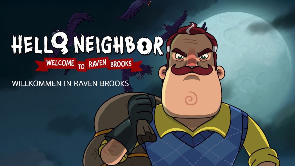 Hello Neighbor: Willkommen in Raven Brooks - Apple TV (AT)