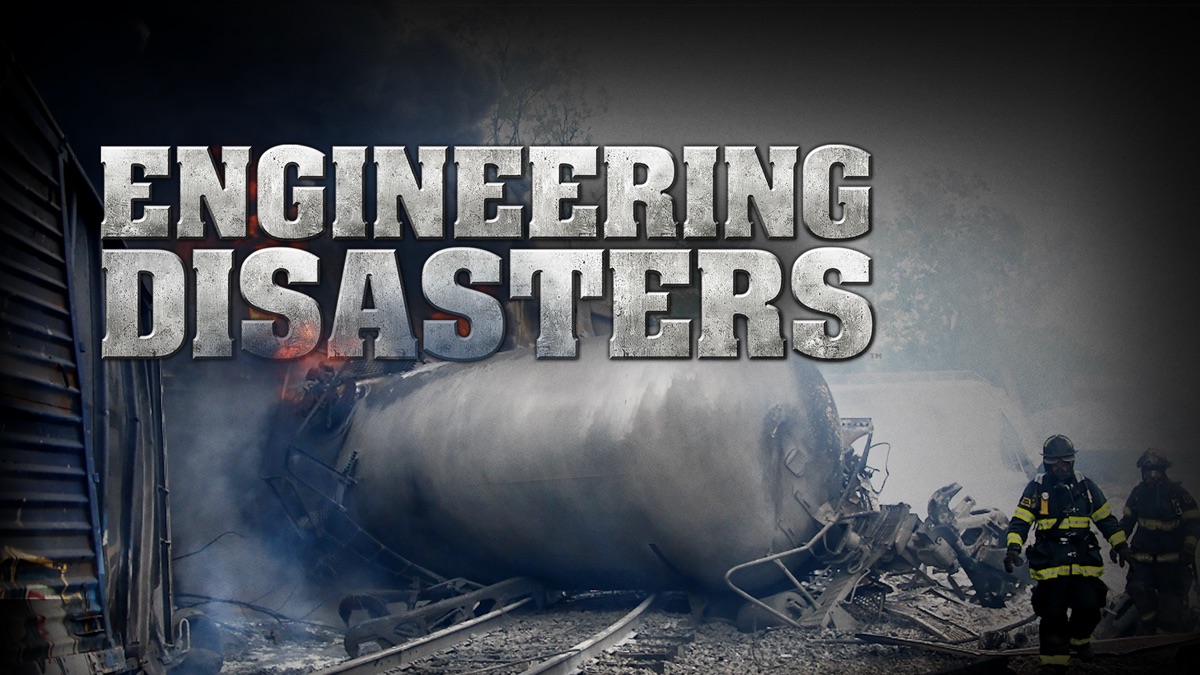 Engineering Disasters Tv Show 60 Photos - Moonagedaydream.film