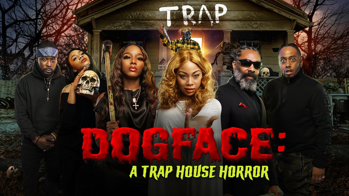 ‎Dogface: A Traphouse Horror - Apple TV