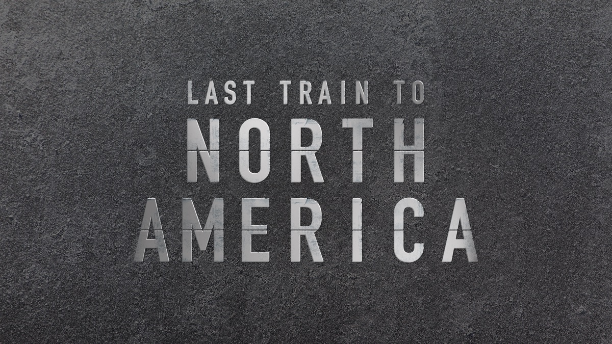 ‎Last Train to North America - Apple TV