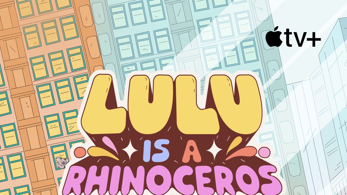 ‎Watch Lulu is a Rhinoceros - Apple TV