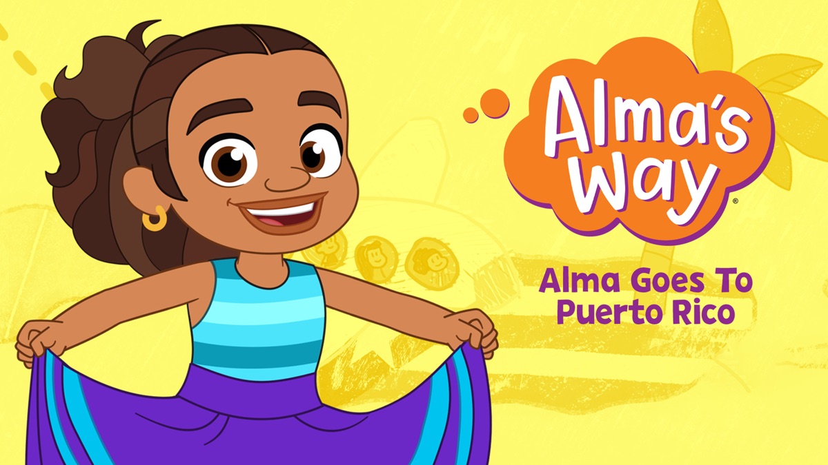 ‎Alma's Way: Alma Goes to Puerto Rico - Apple TV