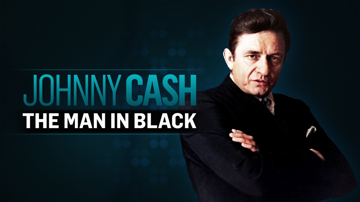 ‎Johnny Cash: The Man in Black - Apple TV