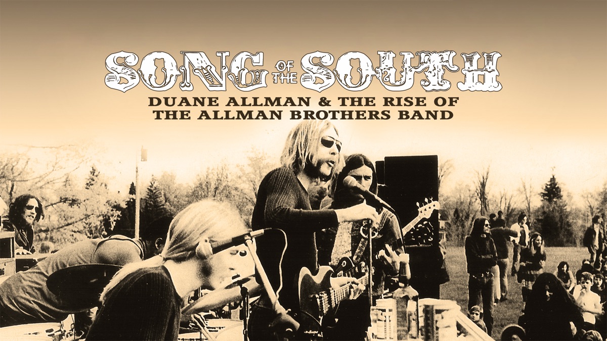 ‎Song of the South: Duane Allman and the Rise of the Allman Brothers ...
