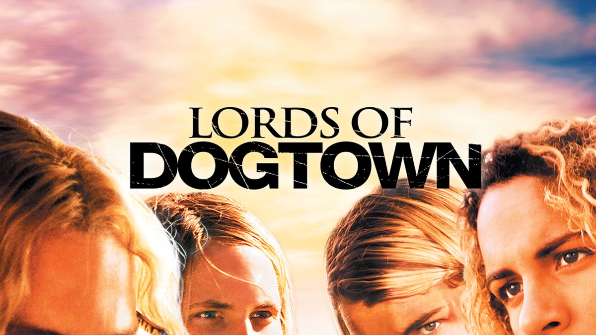 ‎Lords of Dogtown - Apple TV
