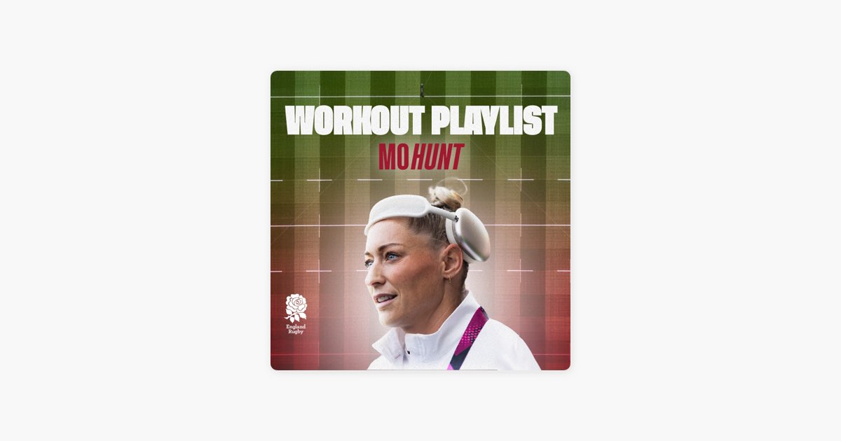 ‎Mo Hunt: Workout playlist by England Rugby - Apple Music