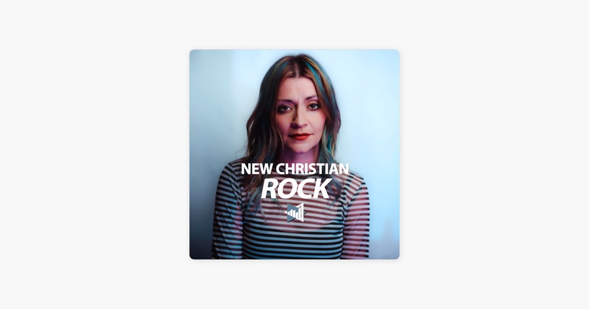 ‎New Christian Rock by NewReleaseToday - Apple Music