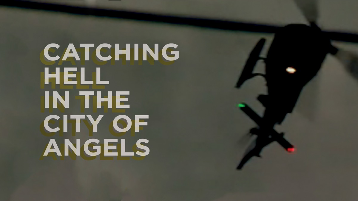 ‏Catching Hell in the City of Angels - Apple TV