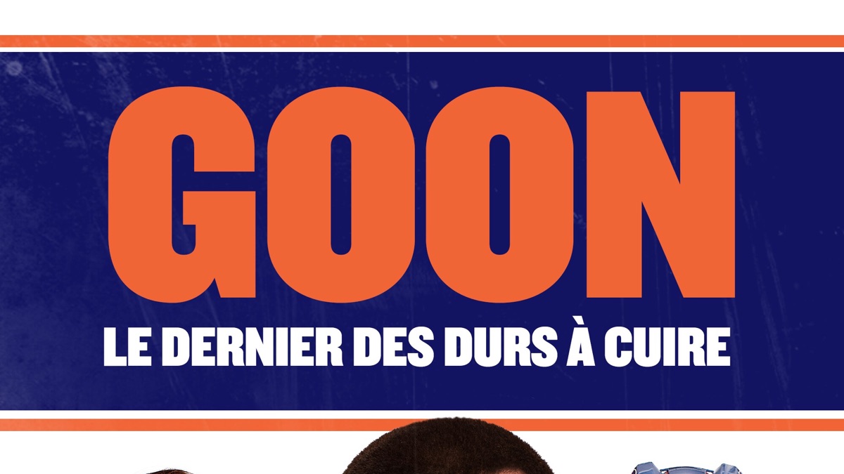 ‎Goon : Le dernier des durs à cuire - Apple TV