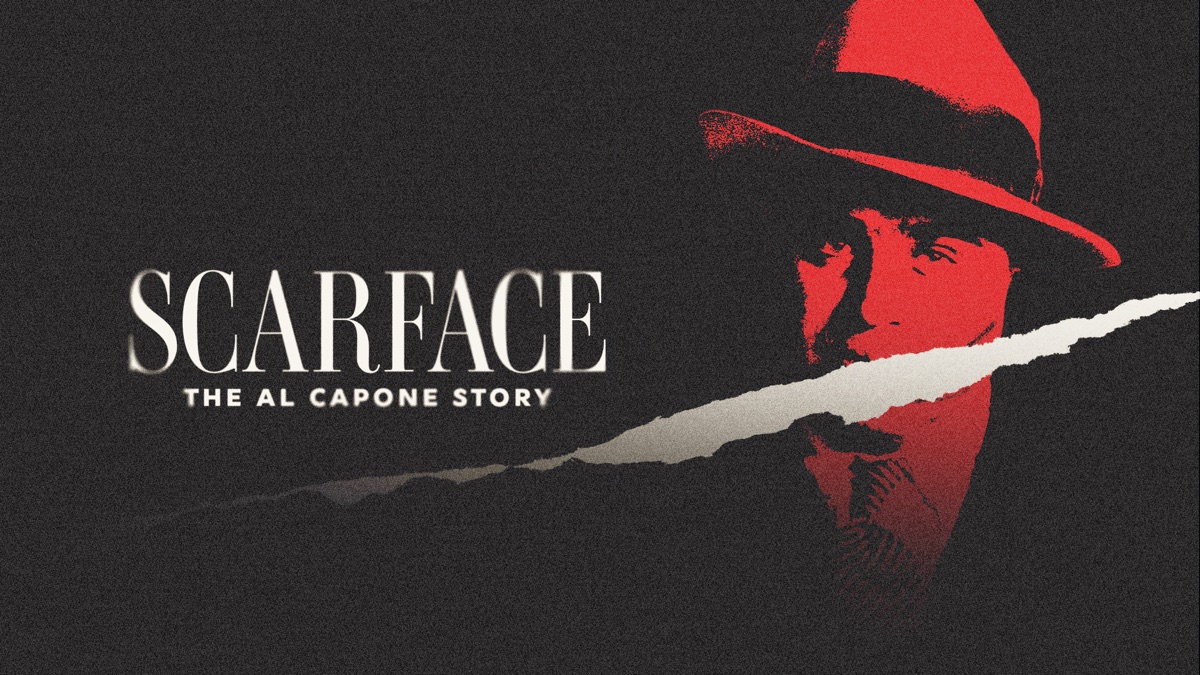 Scarface: The Al Capone Story - Apple TV