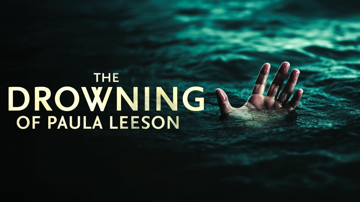 The Drowning of Paula Leeson - Apple TV (UK)