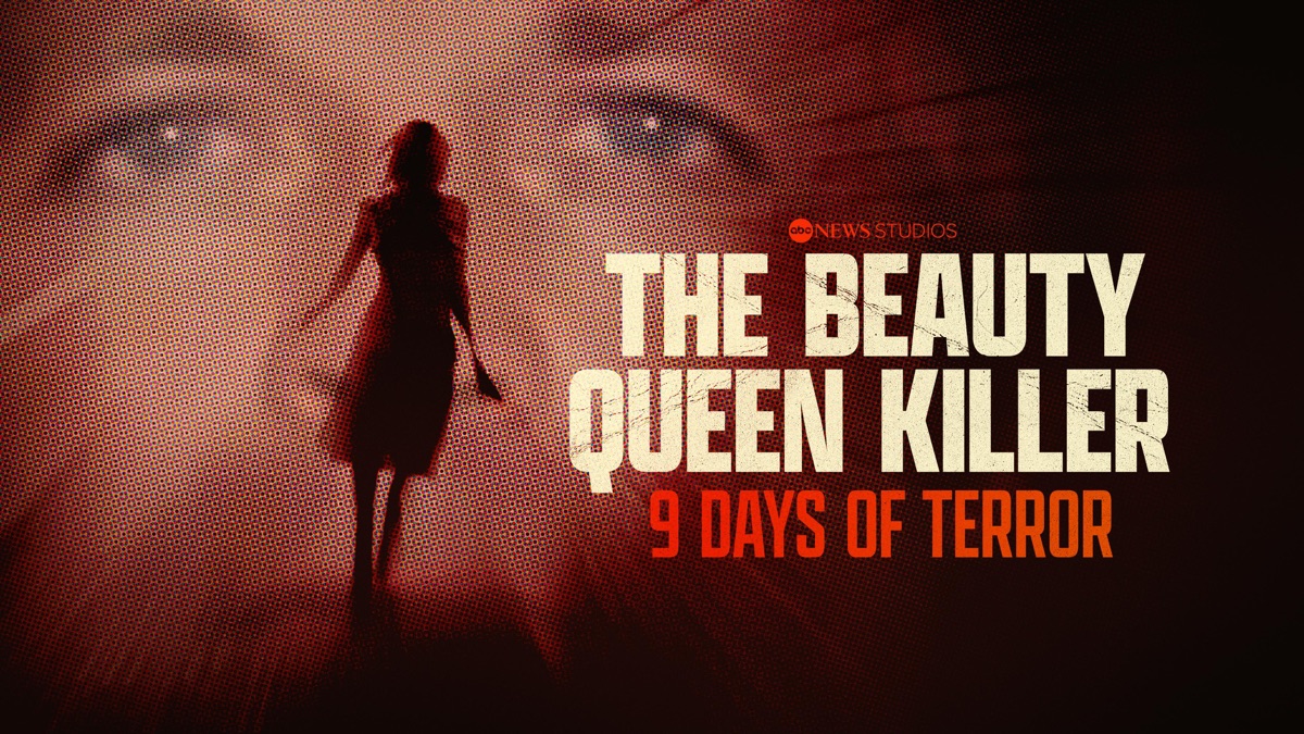‎The Beauty Queen Killer: 9 Days of Terror - Apple TV