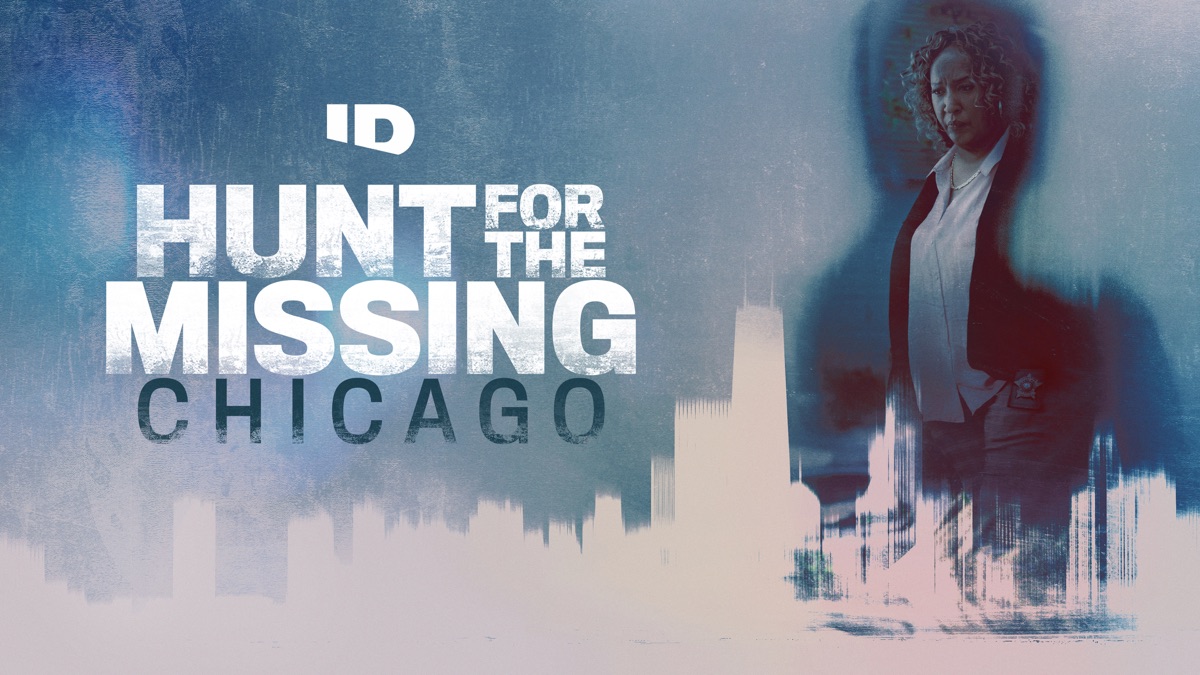 ‎Hunt for the Missing: Chicago - Apple TV