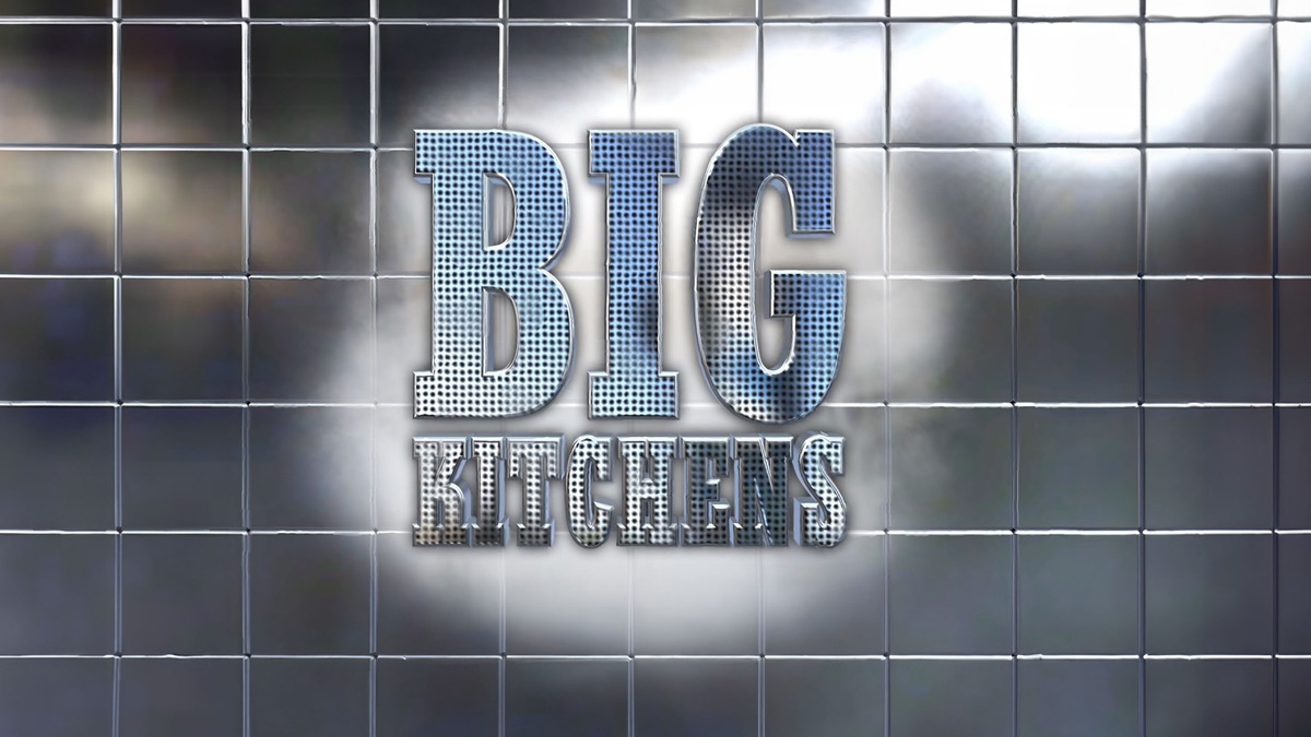‎Big Kitchens - Apple TV