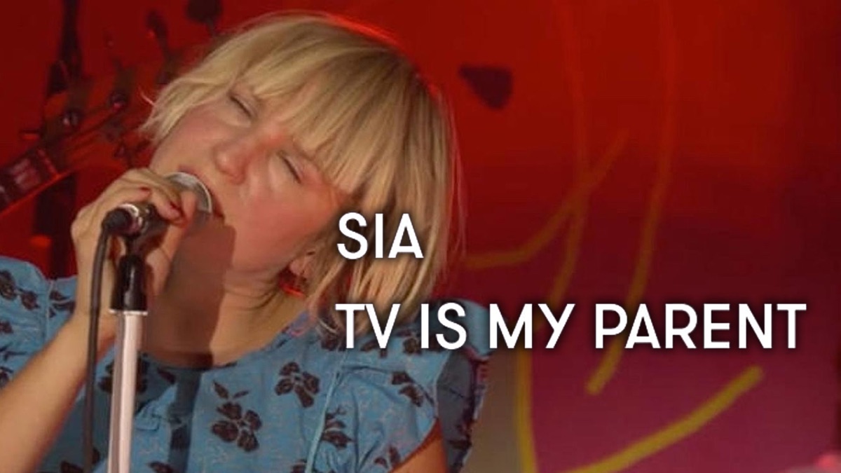‎Sia - TV Is My Parent - Apple TV