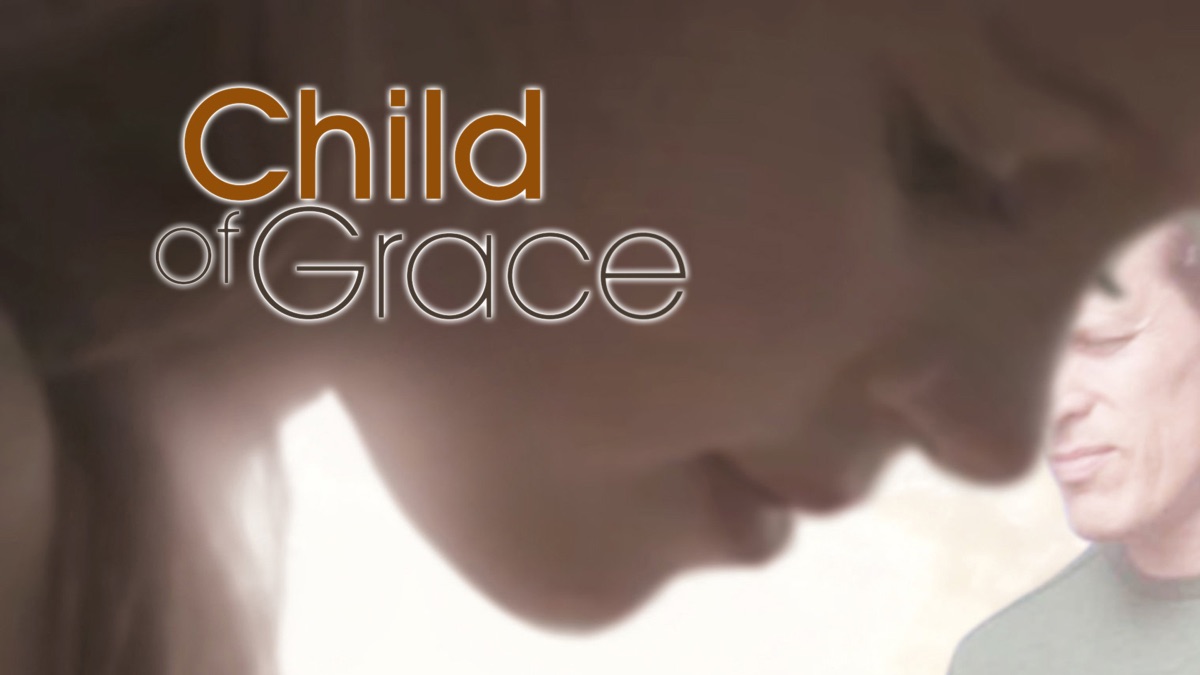 ‎Child of Grace - Apple TV