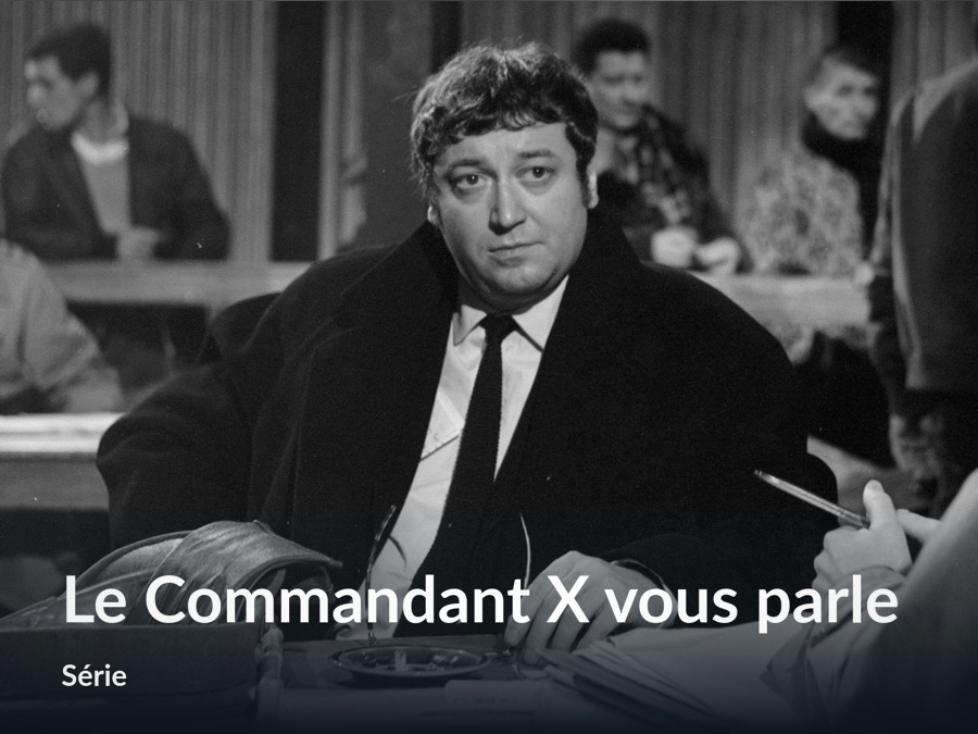 Le Commandant X vous parle - Apple TV (FR)