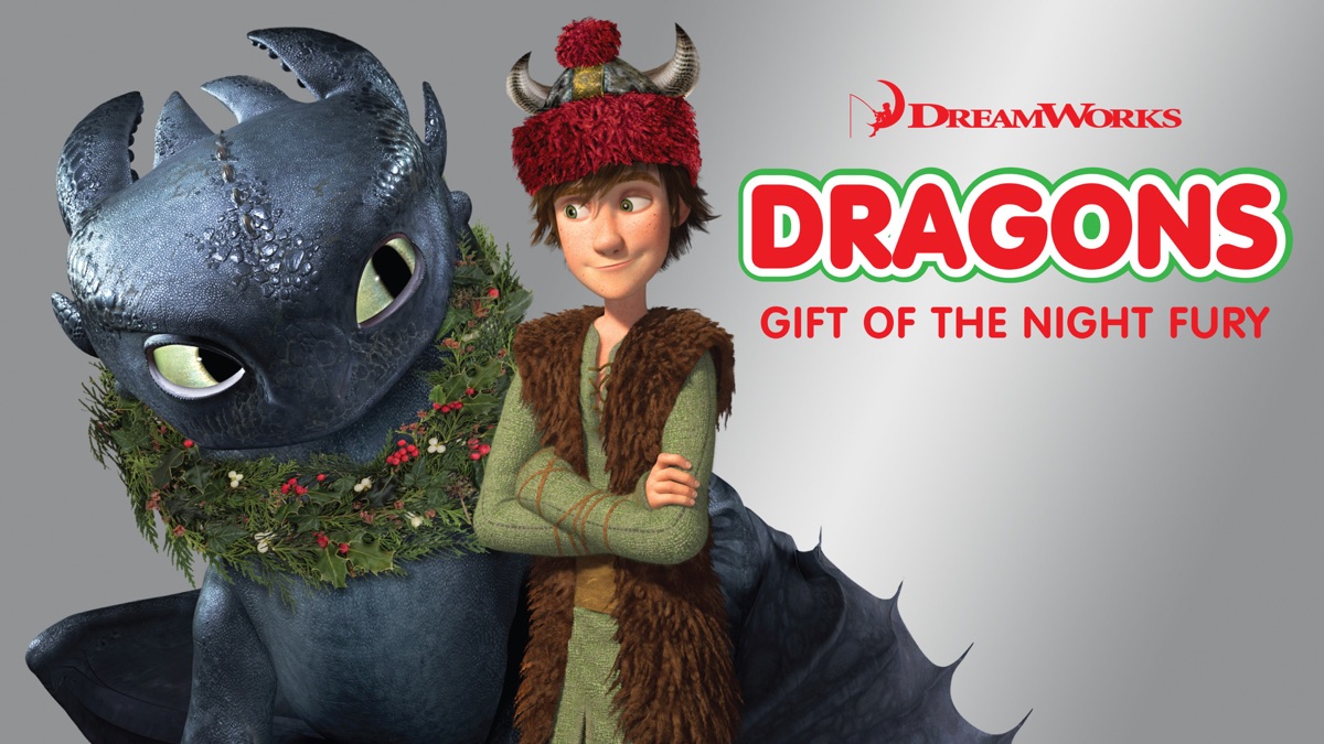 ‎Dragons: Gift of the Night Fury - Apple TV