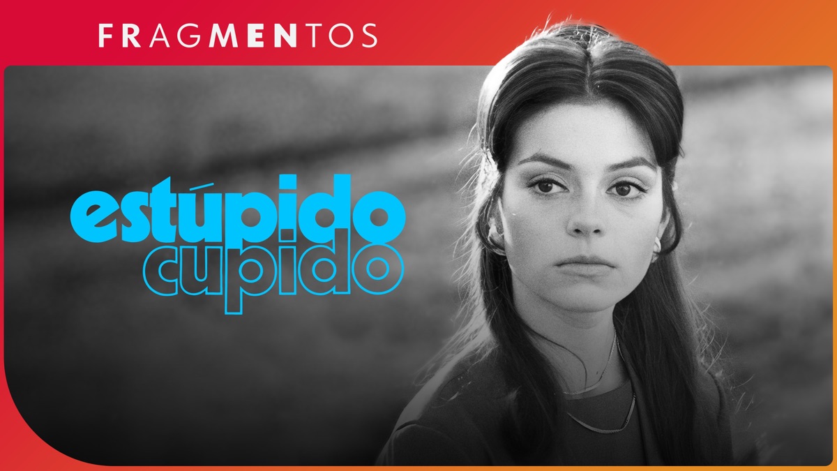 ‎Estúpido Cupido - Apple TV