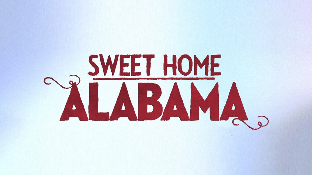 ‎Sweet Home Alabama - Apple TV