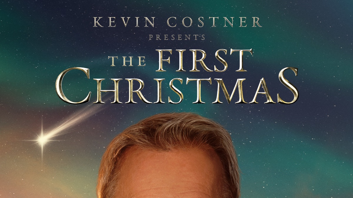 ‎Kevin Costner Presents: The First Christmas - Apple TV