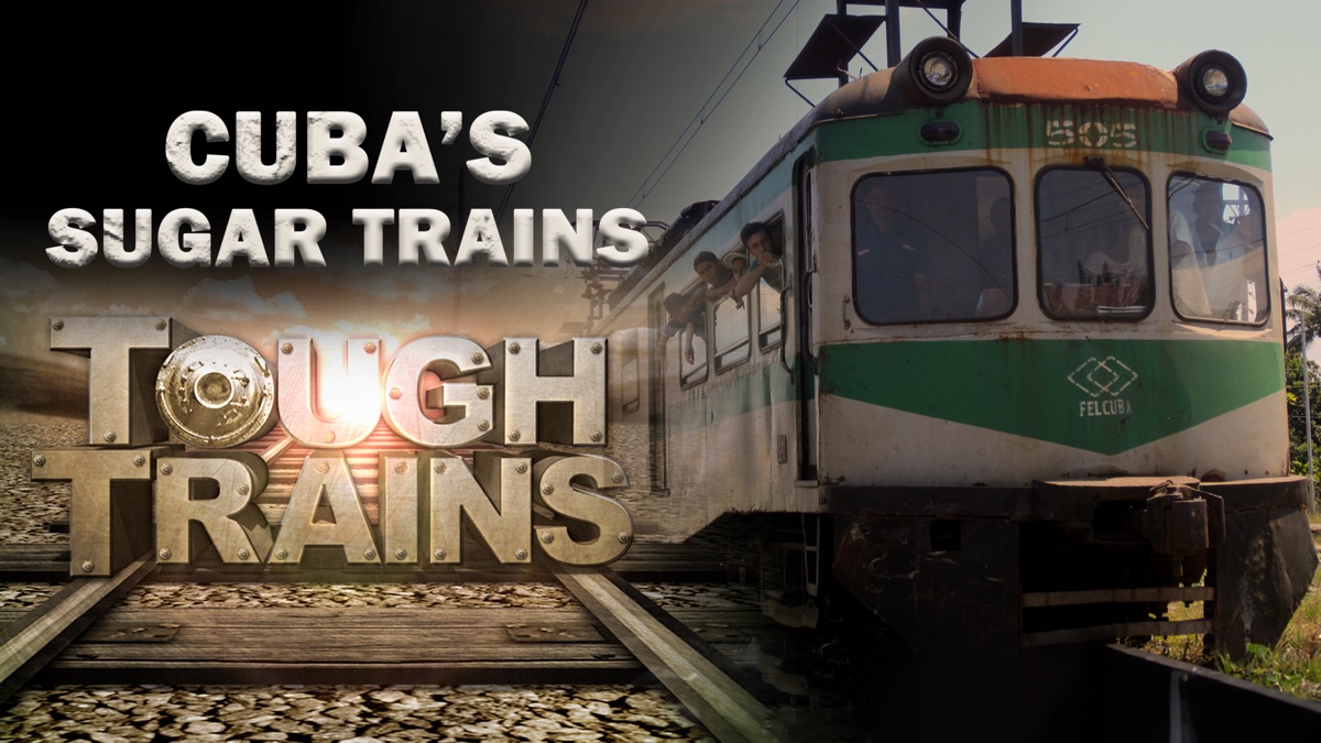 ‎Cuba's Sugar Trains - Apple TV