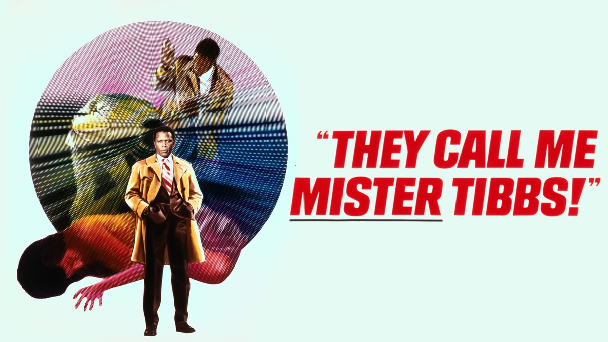 ‎They Call Me Mister Tibbs! - Apple TV