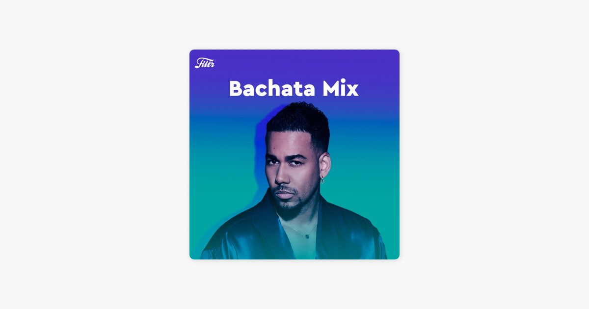 ‎Bachata MIX 2025 ️ Las Mejores Bachatas Románticas by Filtr Éxitos ...