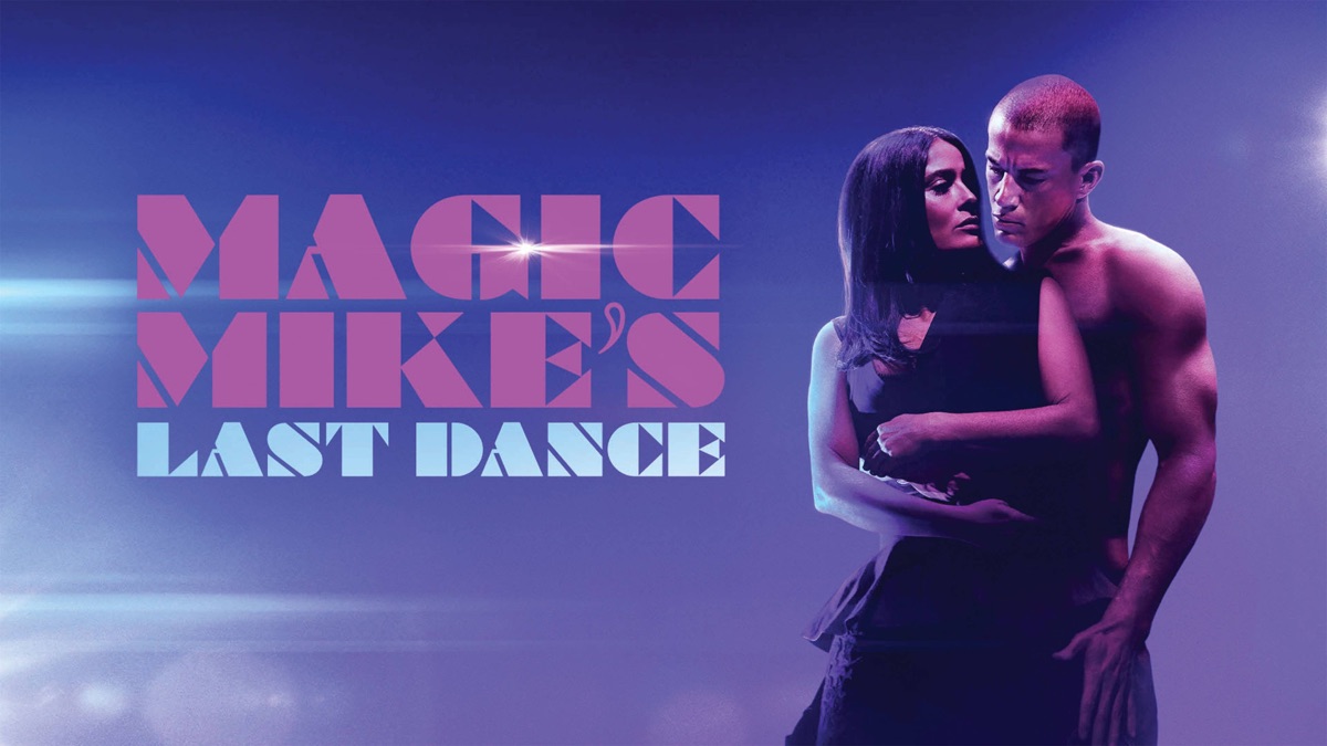 ‎Magic Mike’s Last Dance - Apple TV