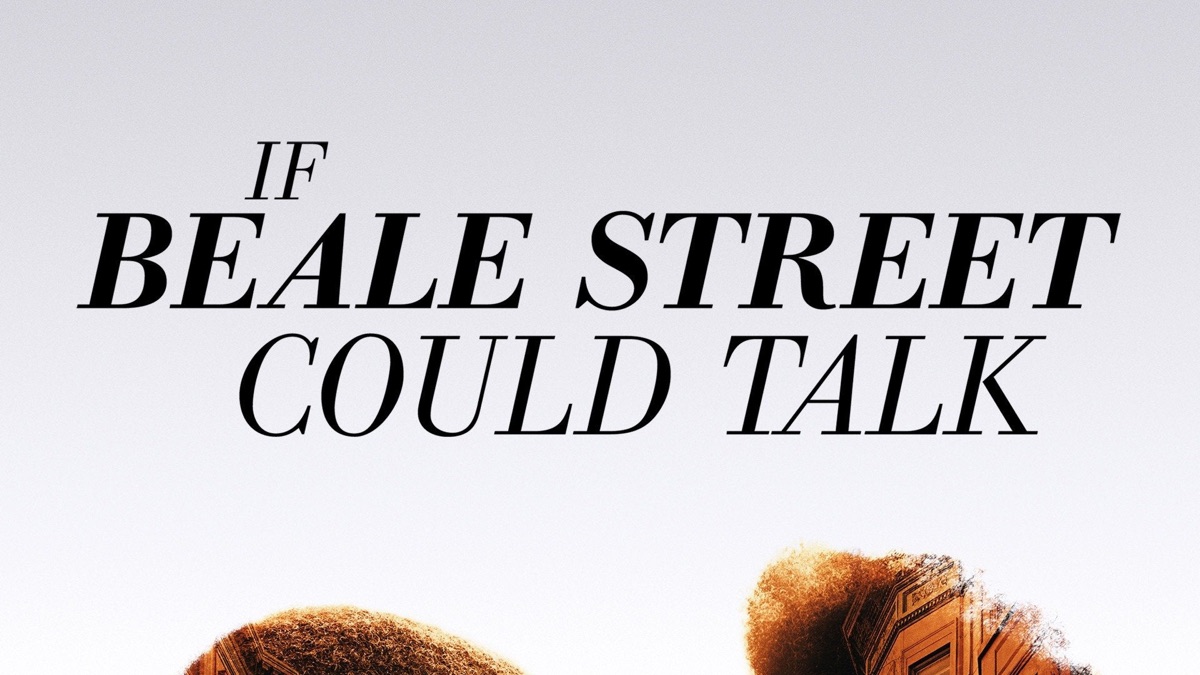 ‎If Beale Street Could Talk - Apple TV