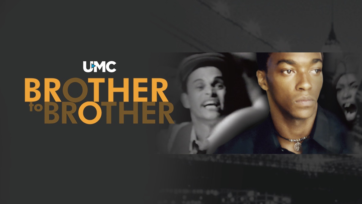 ‎Brother to Brother - Apple TV