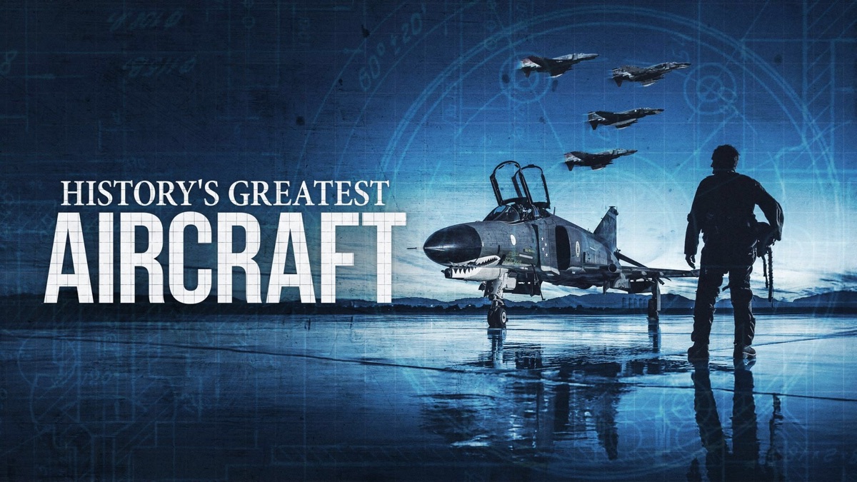 ‎History's Greatest Aircraft - Apple TV