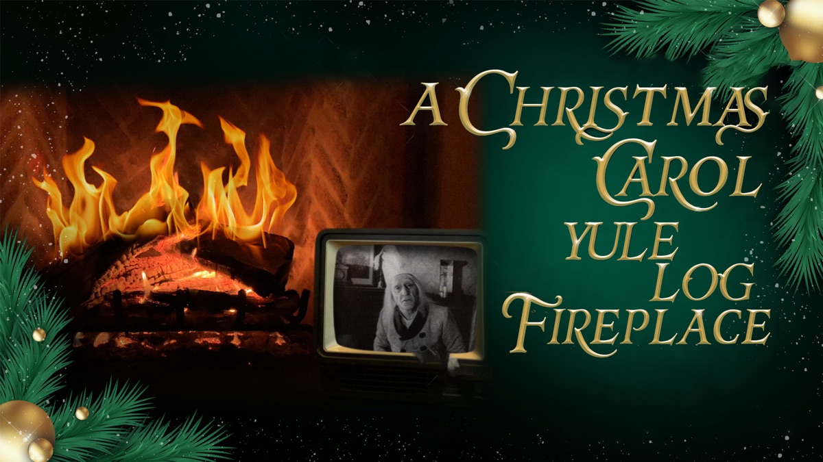 A Christmas Carol Yule Log Fireplace - Apple TV (UK)