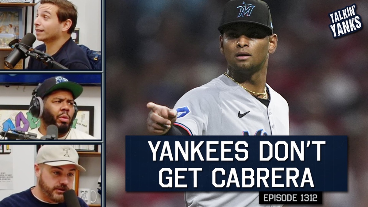 ‎S2026: 2 - Yankees Didn't Get Edward Cabrera - Talkin' Yanks (saison ...