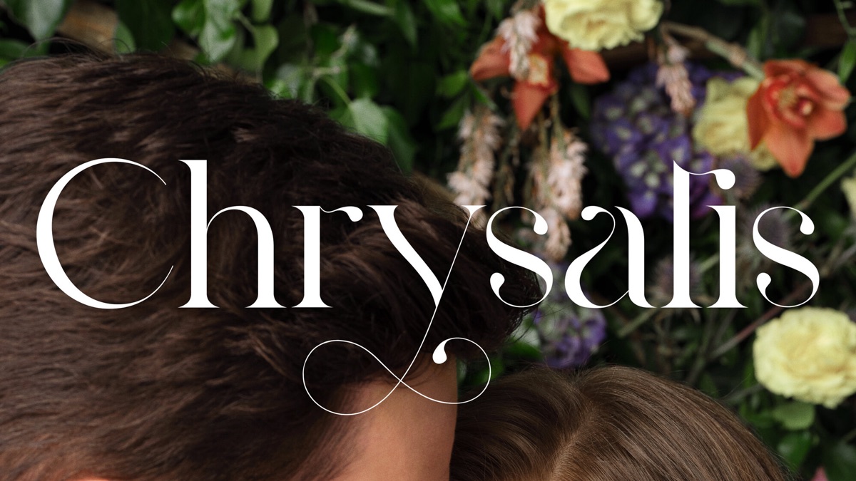 ‎Chrysalis – Apple TV