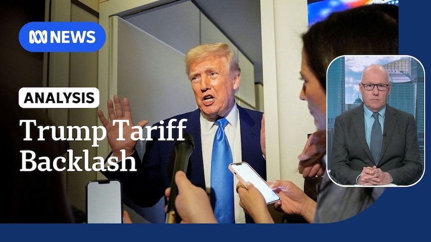 John Lyons says Trump would not have anticipated market backlash - ABC ...