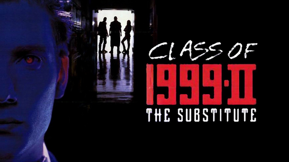 ‎Class of 1999 II: The Substitute - Apple TV