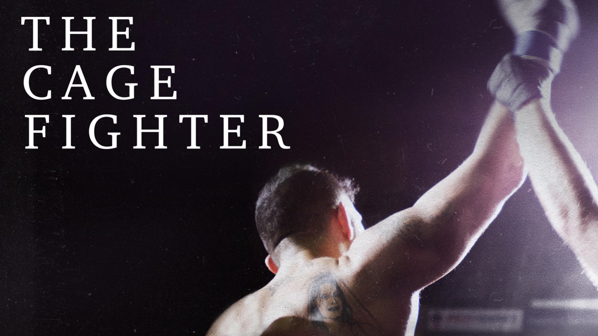 The Cage Fighter on Apple TV