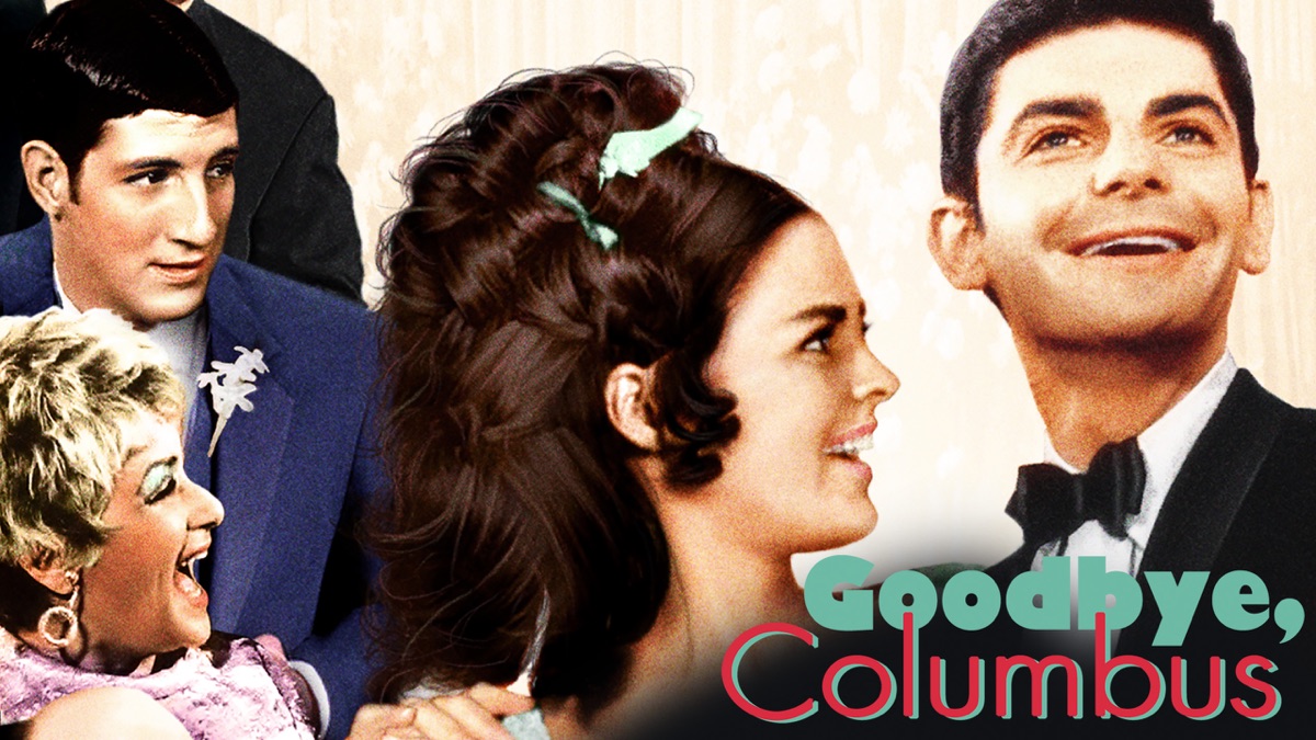 Goodbye, Columbus》- Apple TV