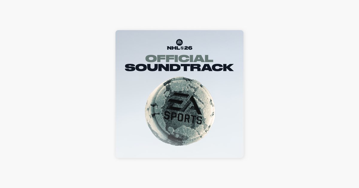‎NHL 26 Soundtrack by EA Music - Apple Music