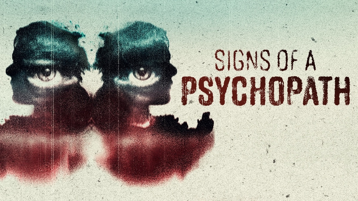 ‎Signs Of A Psychopath - Apple TV