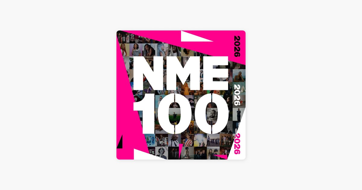 ‎NME 100 of 2026 - key tracks by NME - Apple Music