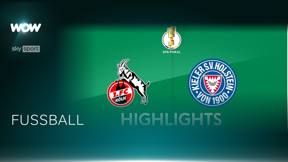 ‎1. FC Köln - Holstein Kiel - die Highlights | DFB-Pokal - Apple TV