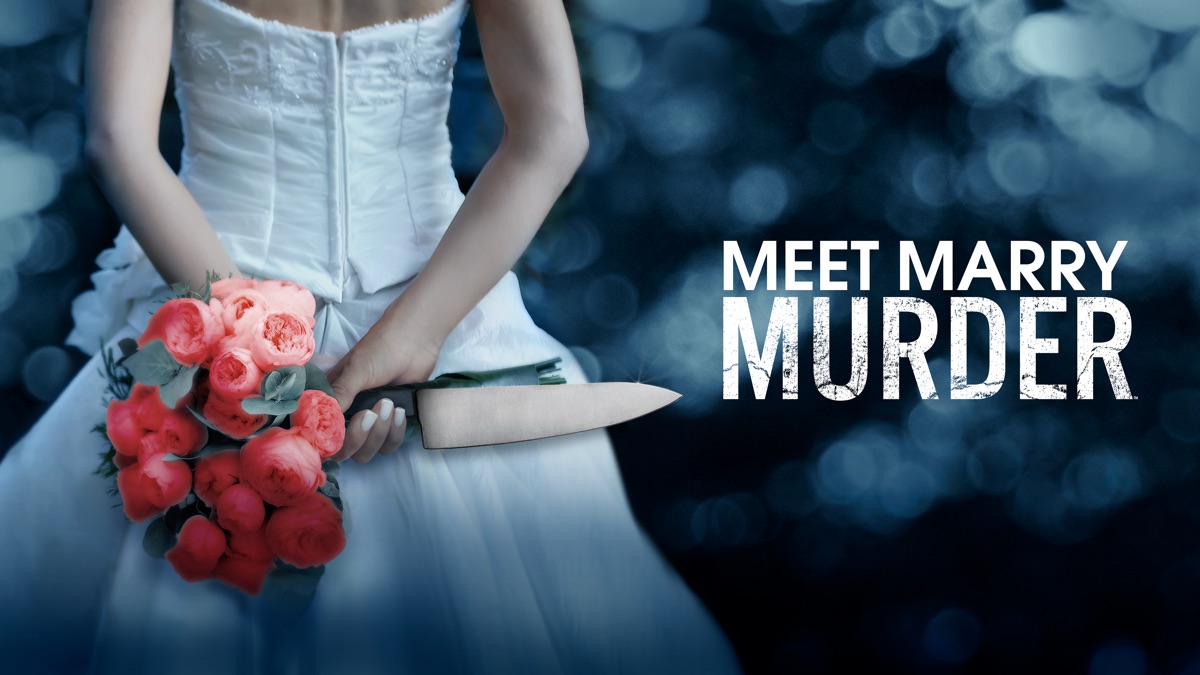 ‎Meet, Marry, Murder - Apple TV
