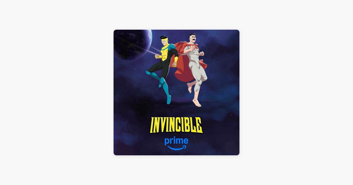 ‎Invincible: Official Playlist de Prime Video — Apple Music