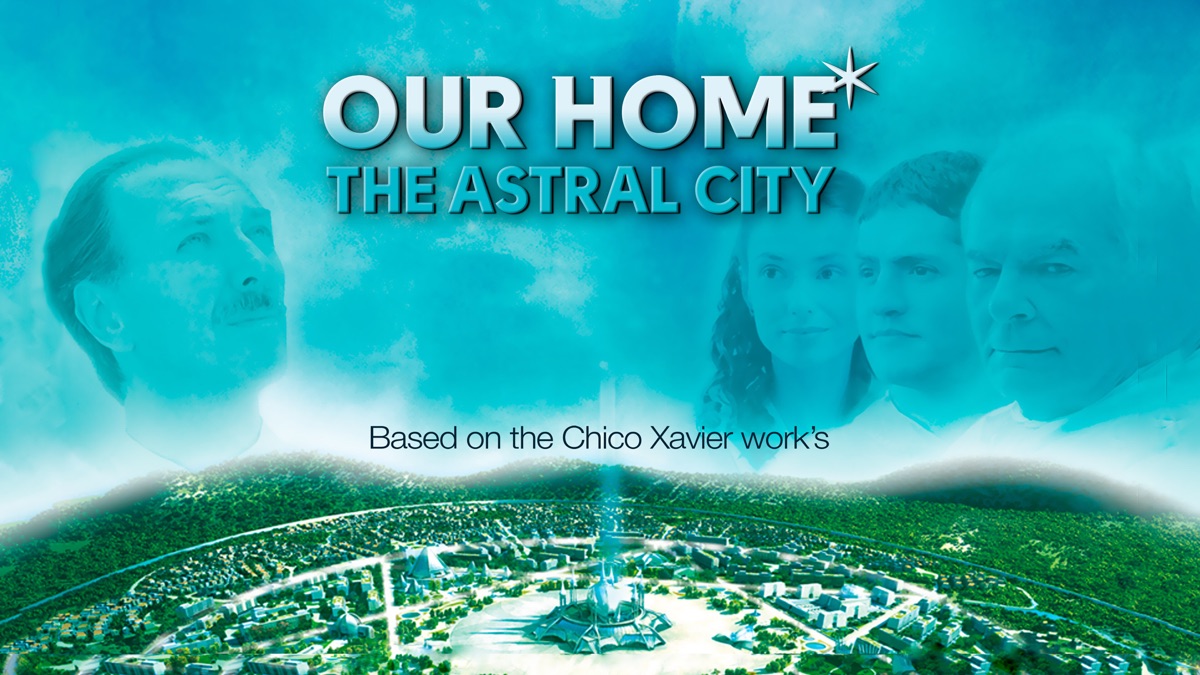 Astral City: A Spiritual Journey | Apple TV