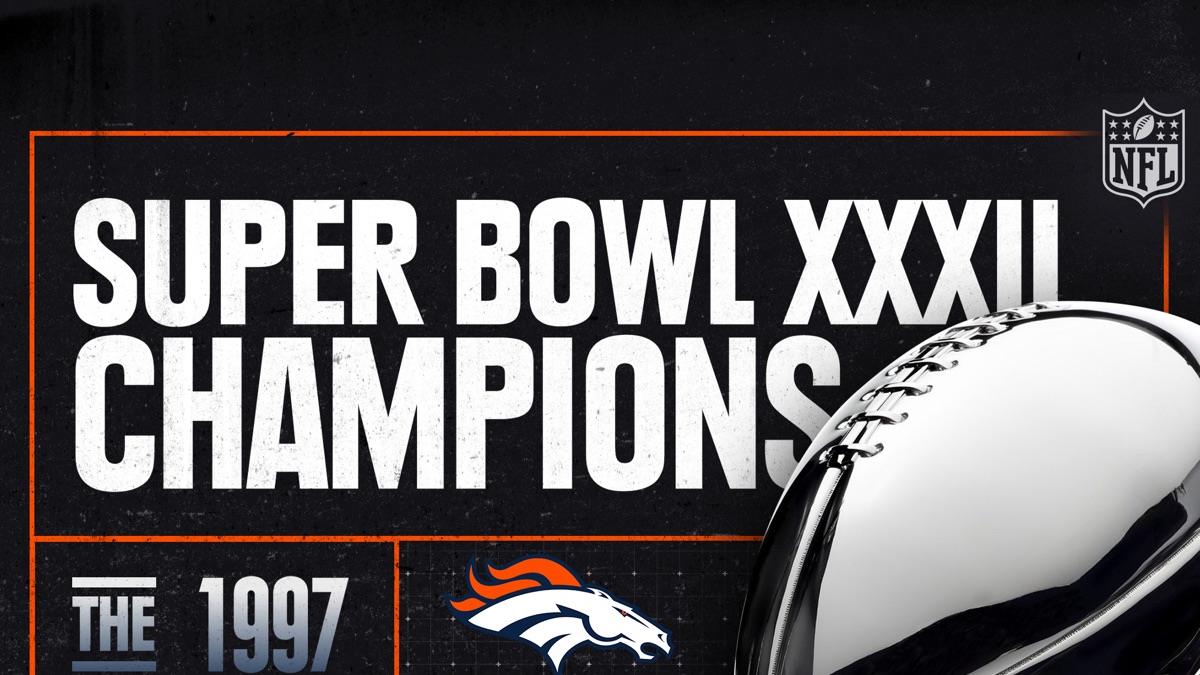 ‎Super Bowl XXXII Champions - The 1997 Denver Broncos - Apple TV