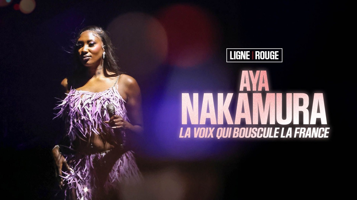 ‎Aya Nakamura, la voix qui bouscule la France - Apple TV