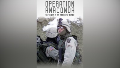 Operation Anaconda: The Battle of Roberts' Ridge on Apple TV