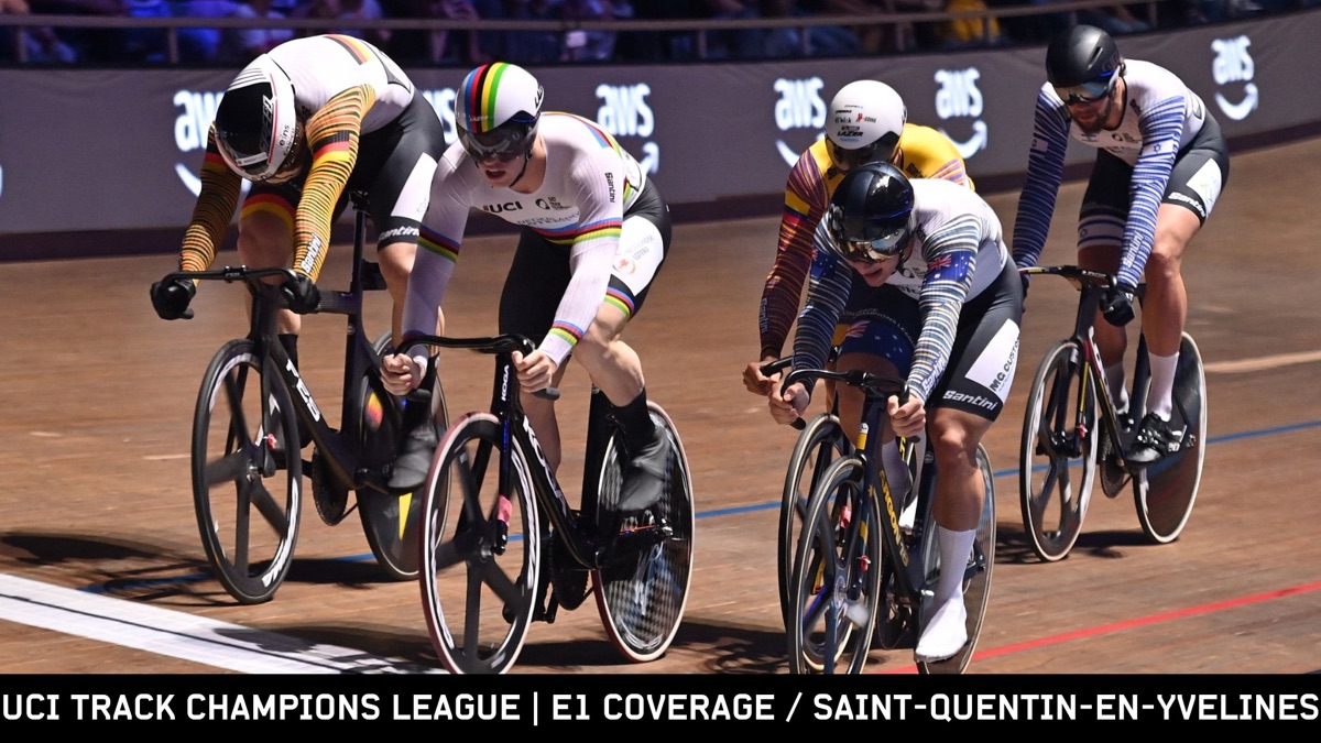UCI Track Champions League | E1 Coverage / Saint-Quentin-en-Yvelines ...